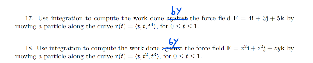 Solved 17. Use integration to compute the work done againct | Chegg.com