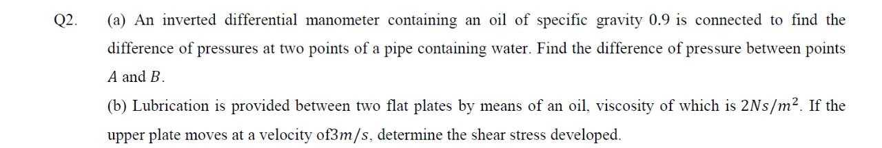 Solved Q2. (a) An inverted differential manometer containing | Chegg.com