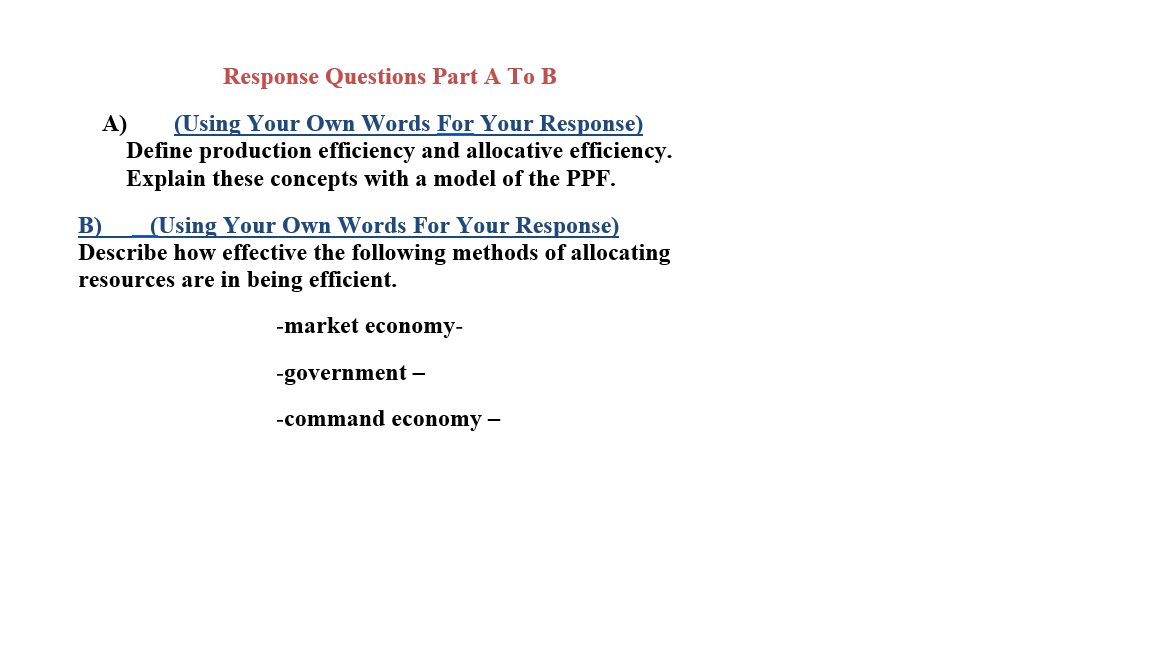 Solved Response Questions Part A To B A) (Using Your Own | Chegg.com