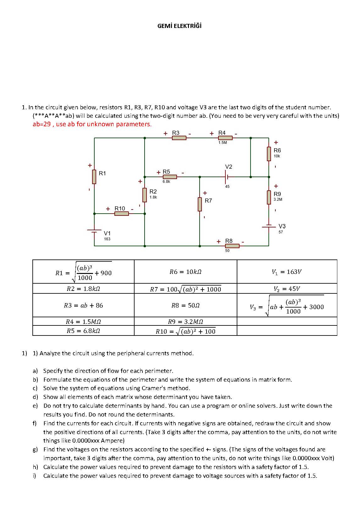 Solved 1. ﻿In the circuit given below, resistors R1, ﻿R3, | Chegg.com