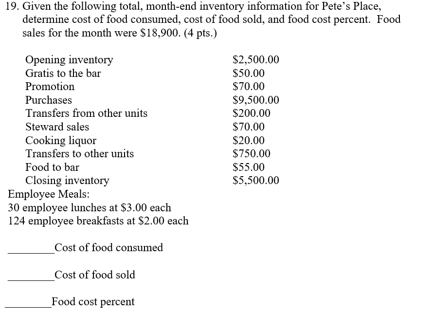 Solved 19. Given the following total, month-end inventory | Chegg.com