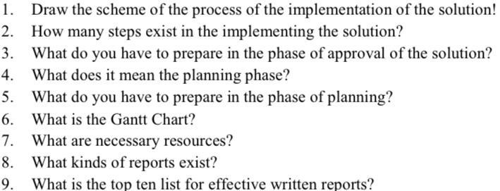 Solved 1 Draw The Scheme Of The Process Of The 