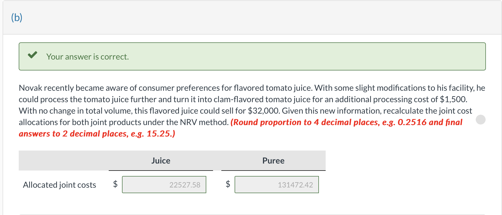 Solved Novak \& Sons produces tomato juice and tomato puree | Chegg.com