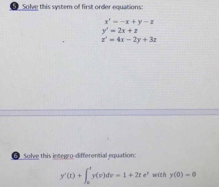 Solved S Solve this system of first order equations 6 Solve | Chegg.com