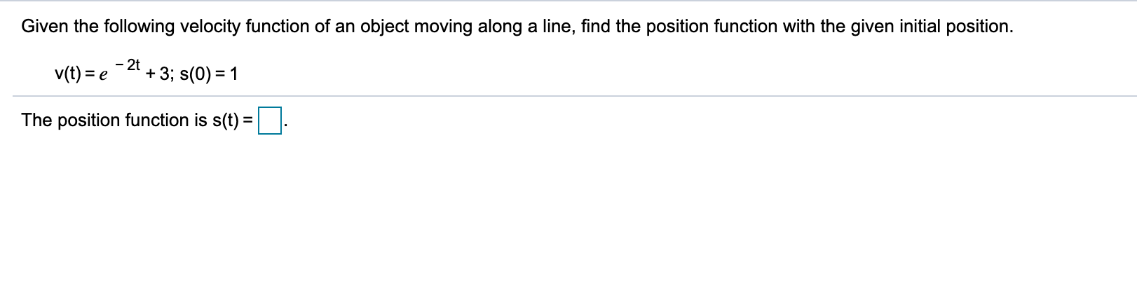 Solved Given the following velocity function of an object | Chegg.com