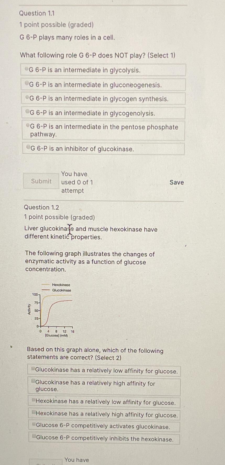 Solved Question 1.1 1 point possible (graded) G 6-P plays | Chegg.com