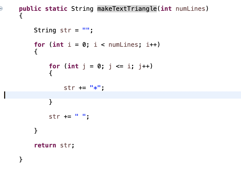 Solved public static String makeTextTriangle(int numLines) | Chegg.com