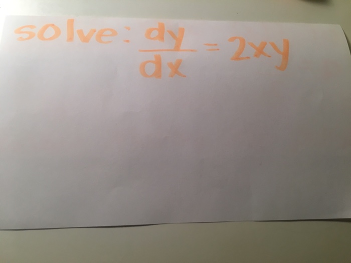 Solved Solve: dy/dx = 2xy | Chegg.com