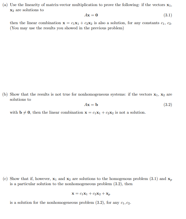 Solved (a) Use the linearity of matrix-vector multiplication | Chegg.com