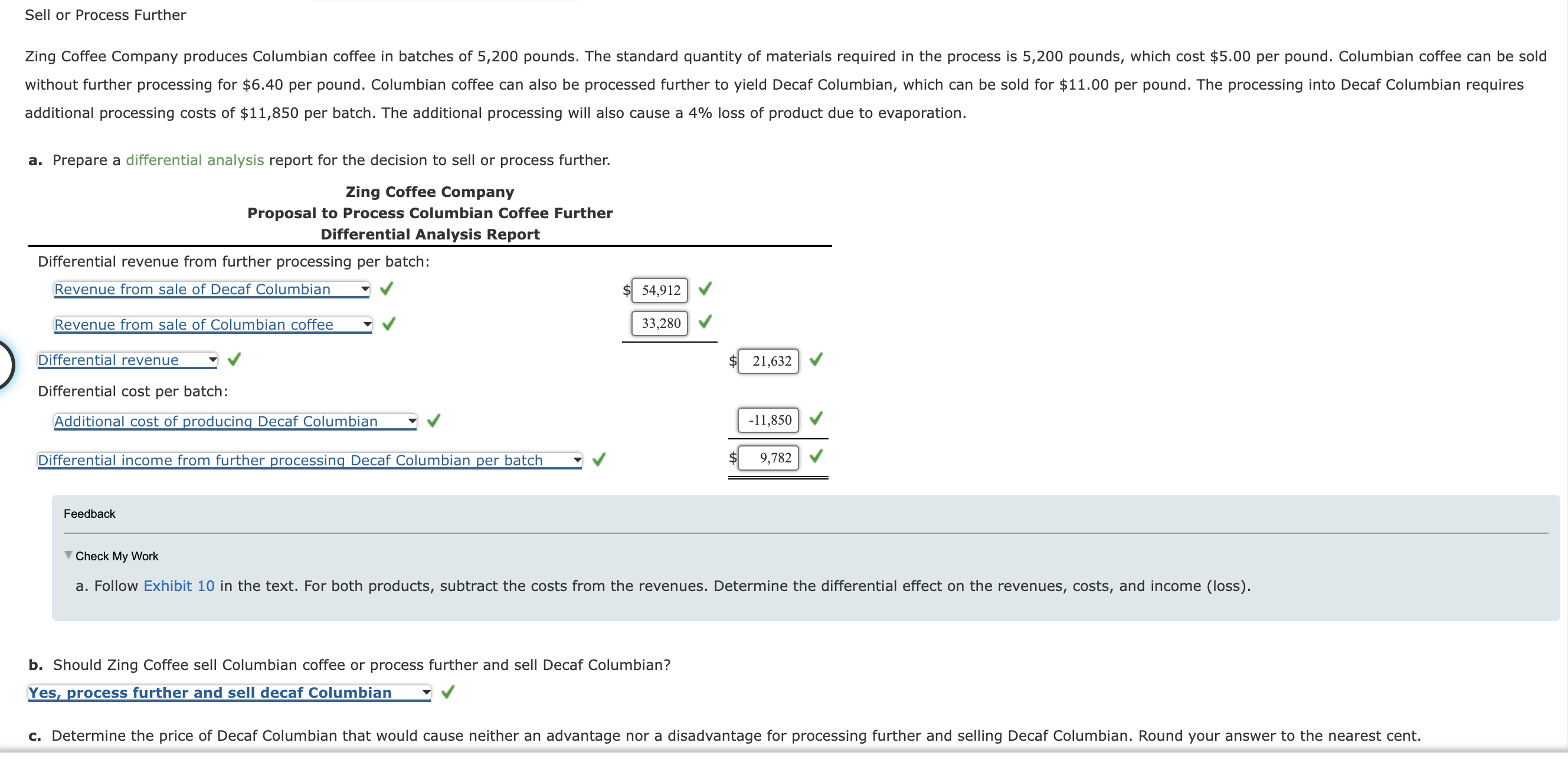 Solved Determine the price of Decaf Columbian that would | Chegg.com