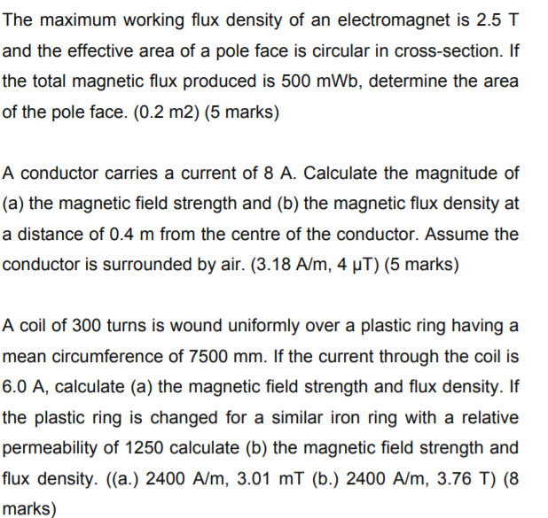 Solved The maximum working flux density of an electromagnet | Chegg.com