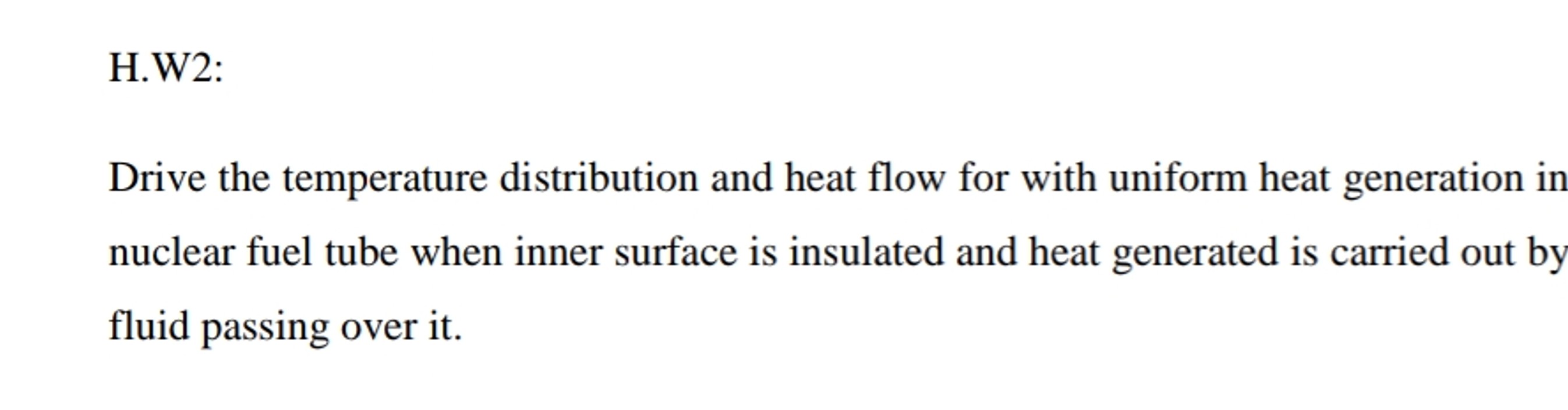 Solved H.W2:Drive the temperature distribution and heat flow | Chegg.com