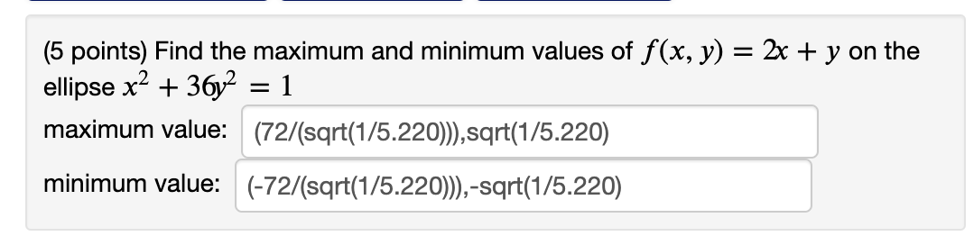 Solved (5 ﻿points) ﻿Find the maximum and minimum values of | Chegg.com