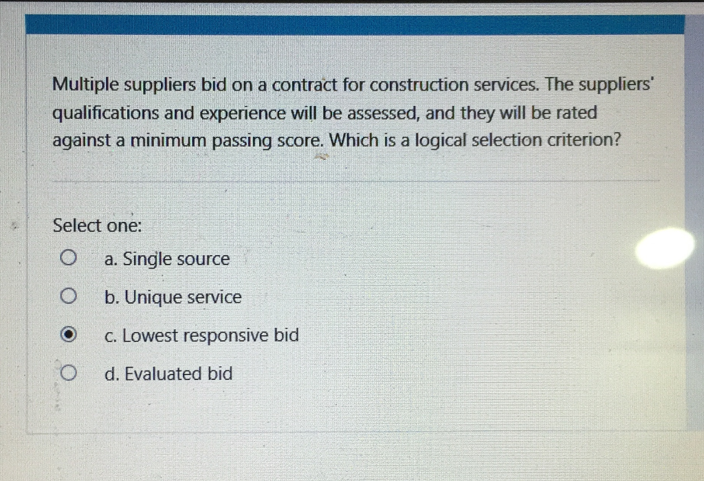 Solved Multiple suppliers bid on a contract for construction | Chegg.com