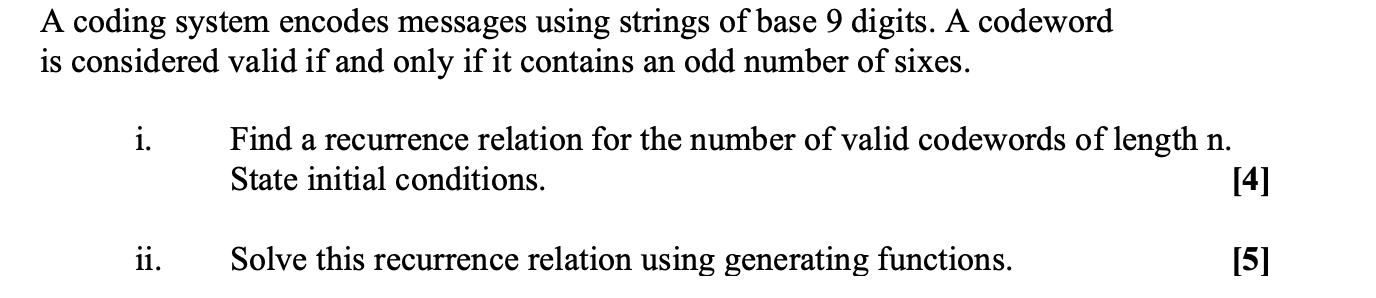 Solved A Coding System Encodes Messages Using Strings Of 7022