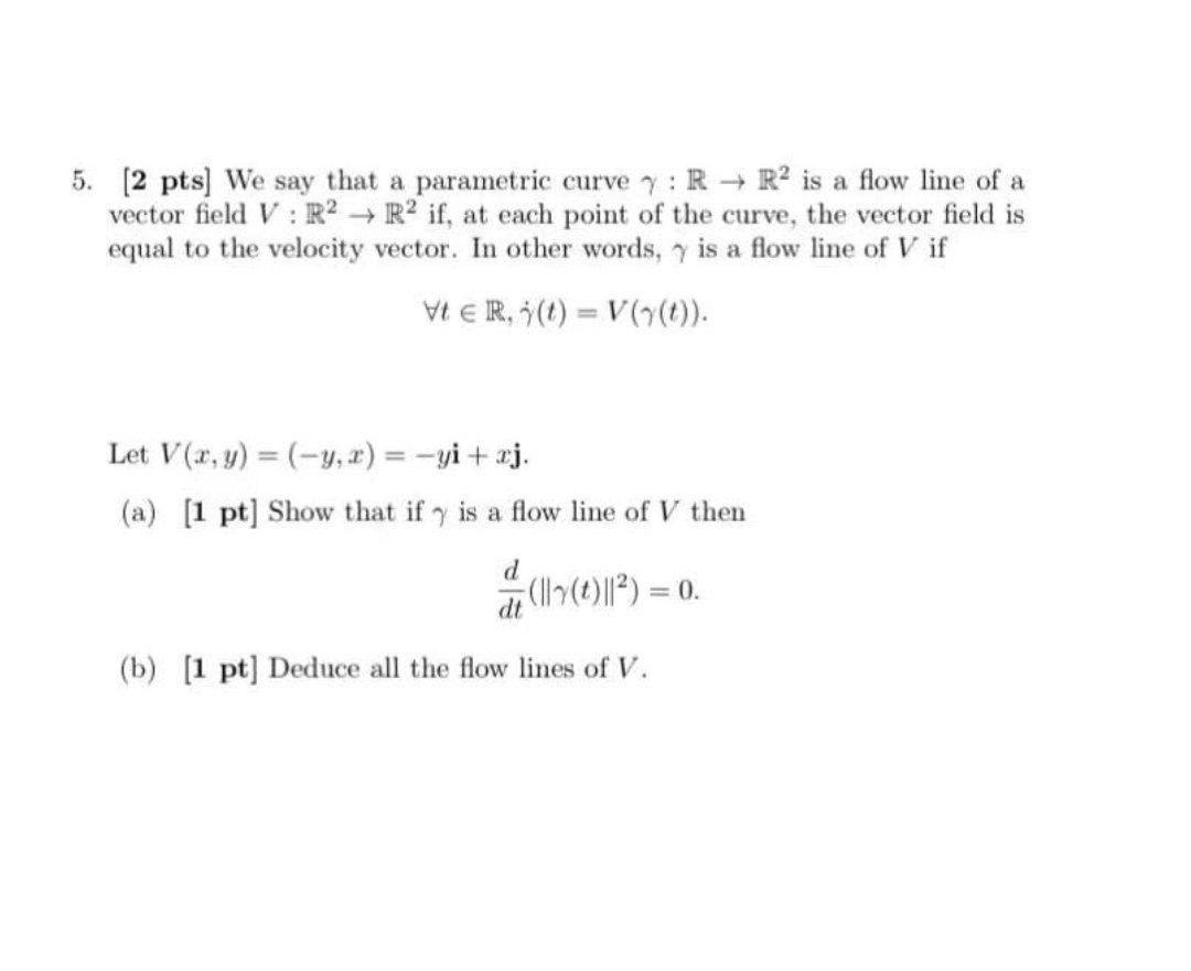 Solved 5. [2 pts] We say that a parametric curve γ:R→R2 is a | Chegg.com