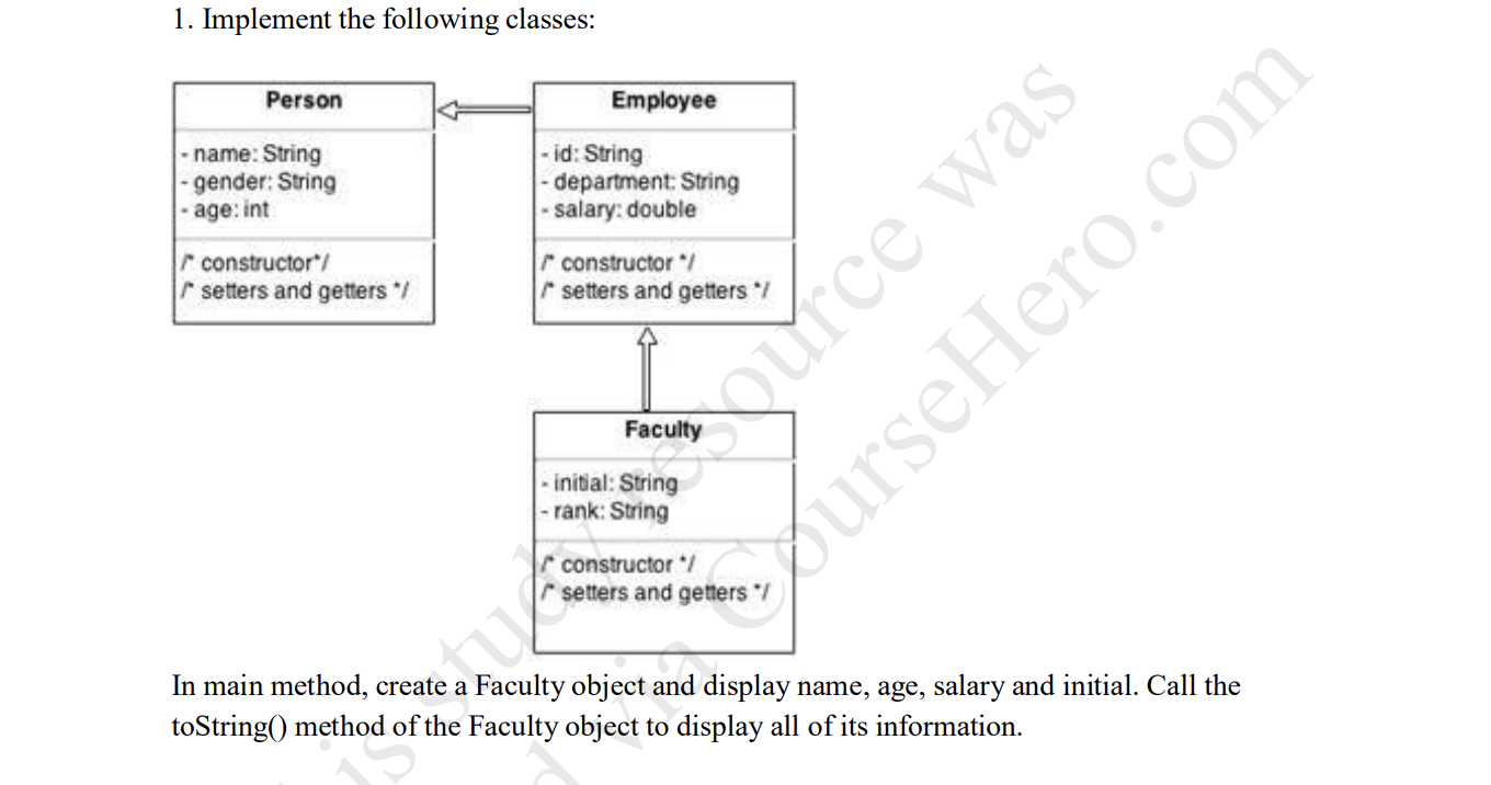 Solved 1. Implement the following classes: Person Employee | Chegg.com