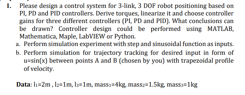 Please design a control system for 3-link, 3 ﻿DOF | Chegg.com