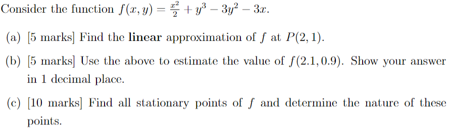 Solved Consider the function f(x,y)=2x2+y3−3y2−3x. (a) [5 | Chegg.com