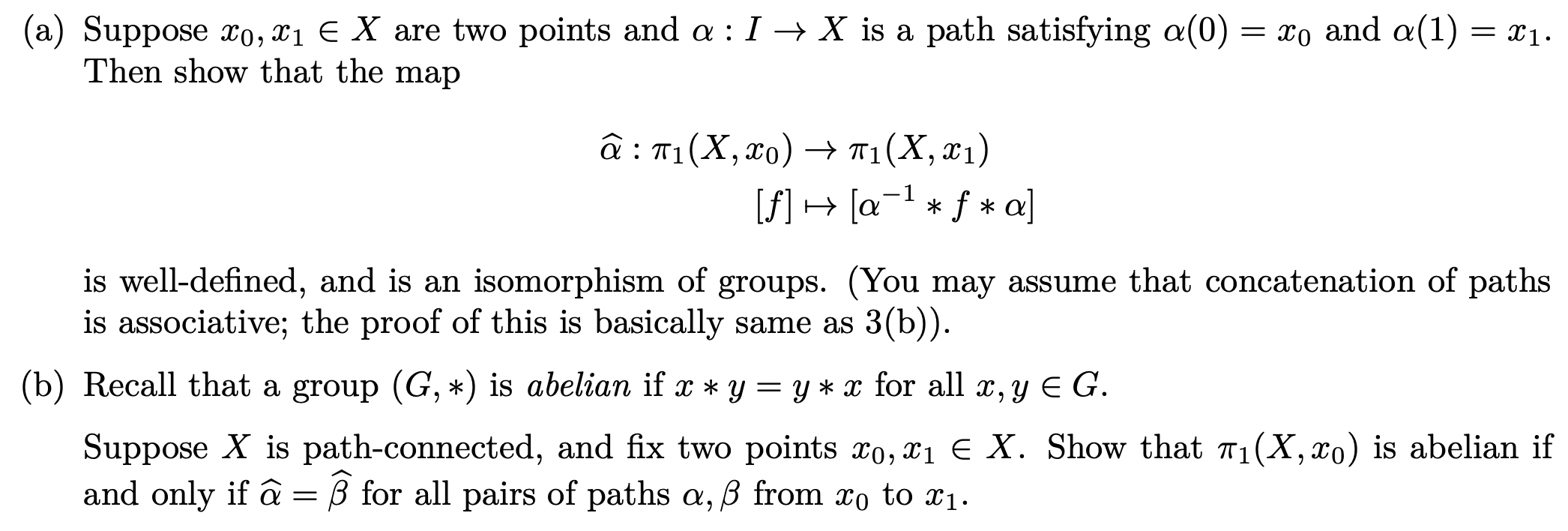 Solved (a) Suppose x0,x1∈X are two points and α:I→X is a | Chegg.com