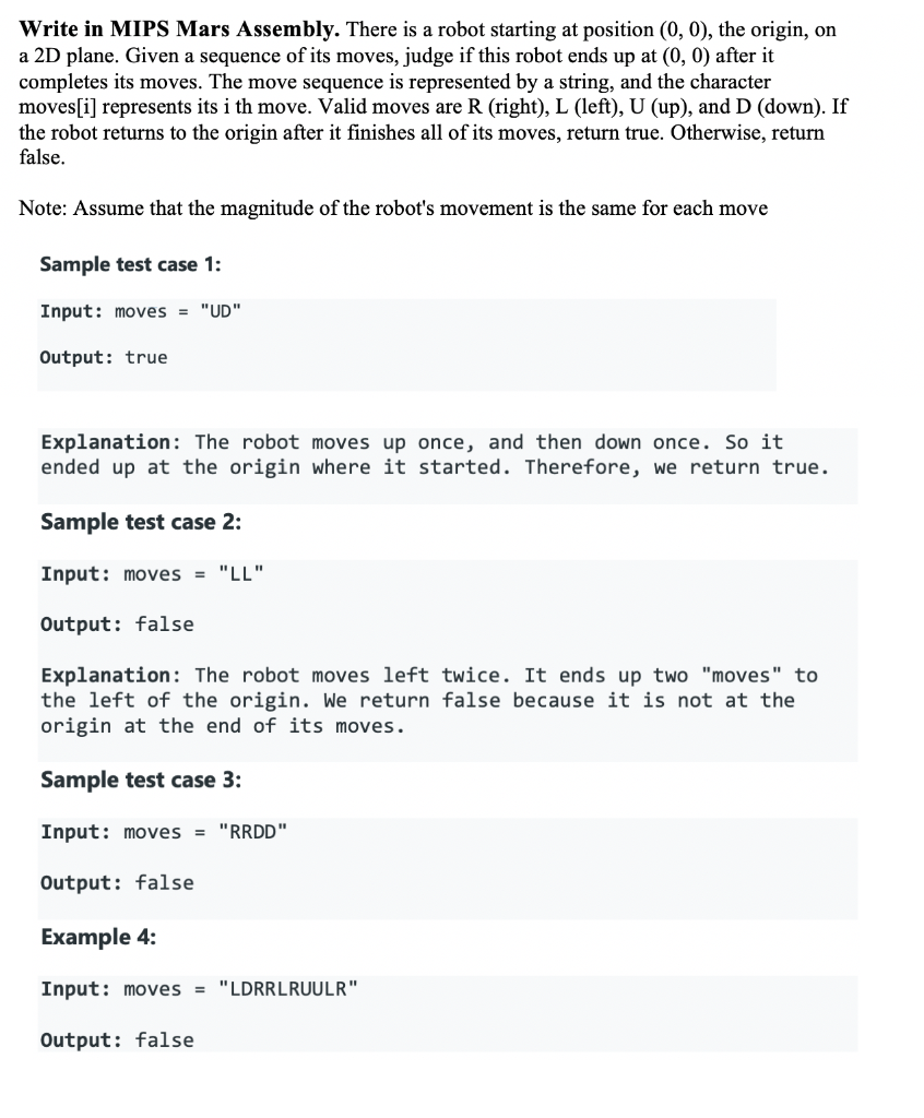 Solved Write in MIPS Mars Assembly. There is a robot | Chegg.com