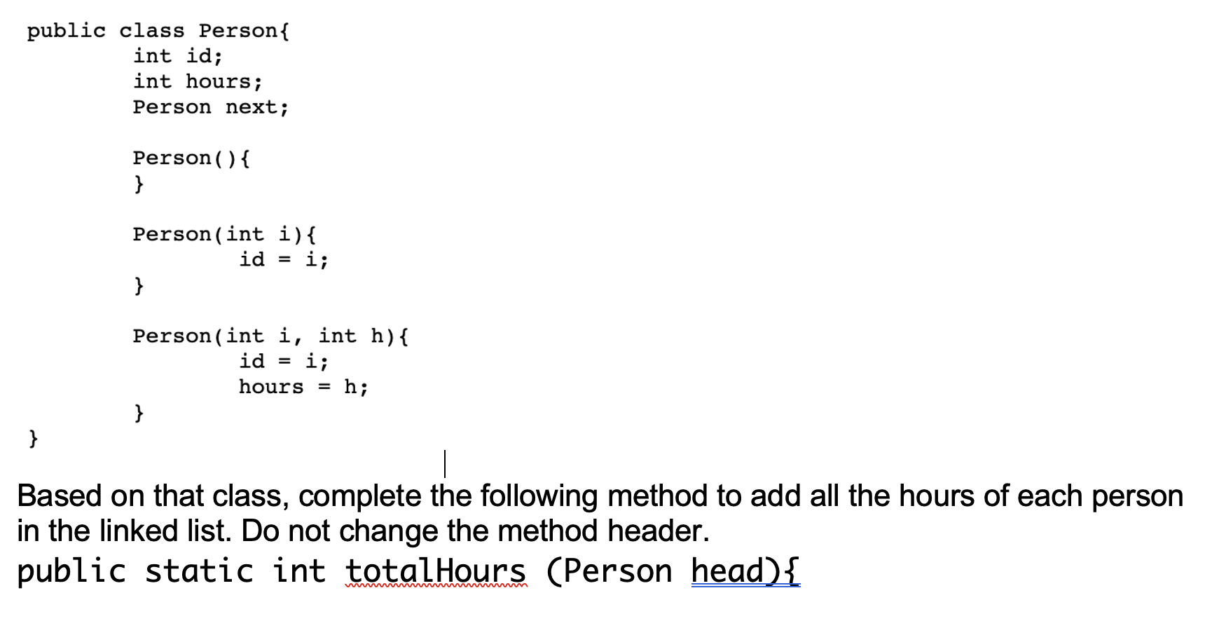 Solved Public Class Person Int Id Int Hours Person Next
