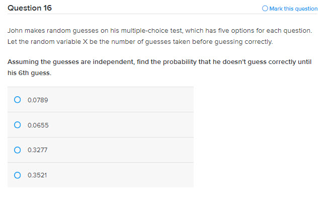 Solved Question 16 O Mark this question John makes random | Chegg.com Solved Question 16 O Mark this question John makes random | Chegg.com
