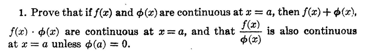 Solved 1. Prove that if f(x) and (x) are continuous at x = | Chegg.com