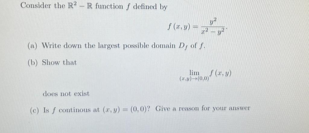 Solved Consider the R2-R ﻿function f ﻿defined | Chegg.com