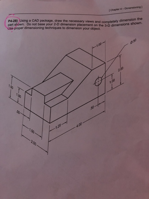 Solved I Chapter 4 -Dimensioning ) P4-28) Using a CAD | Chegg.com
