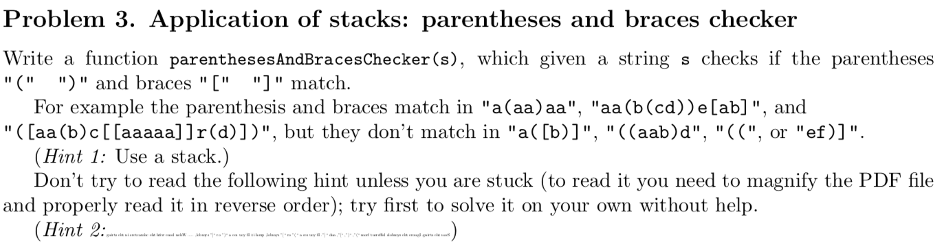 Solved Problem 3. Application of stacks: parentheses and | Chegg.com
