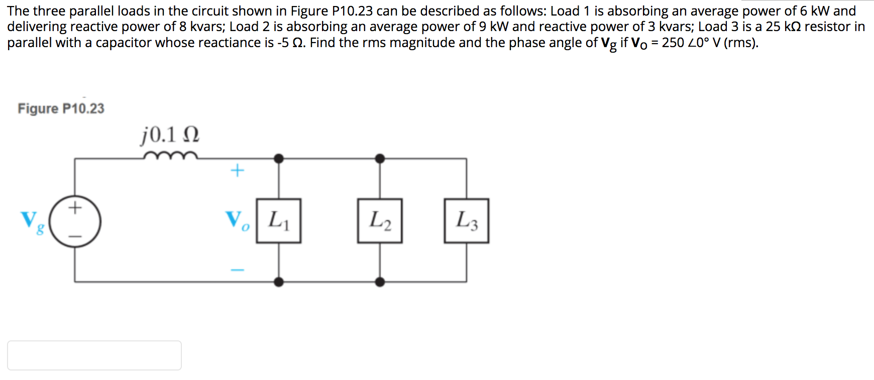 Solved The three parallel loads in the circuit shown in | Chegg.com
