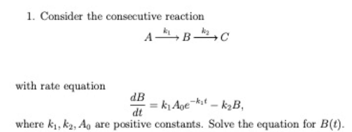1. Consider the consecutive reaction A k1B k2C with | Chegg.com