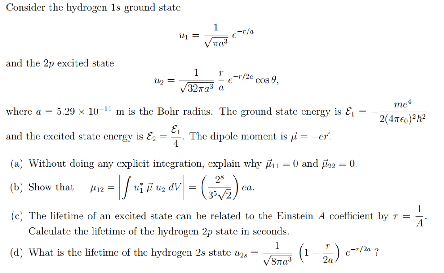 Solved Consider the hydrogen 1s ground state u1=πa31e−r/a | Chegg.com