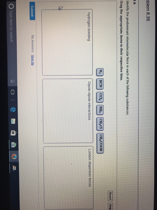 Solved Identify the predominant intermolecular force in each | Chegg.com Solved Identify the predominant intermolecular force in each | Chegg.com