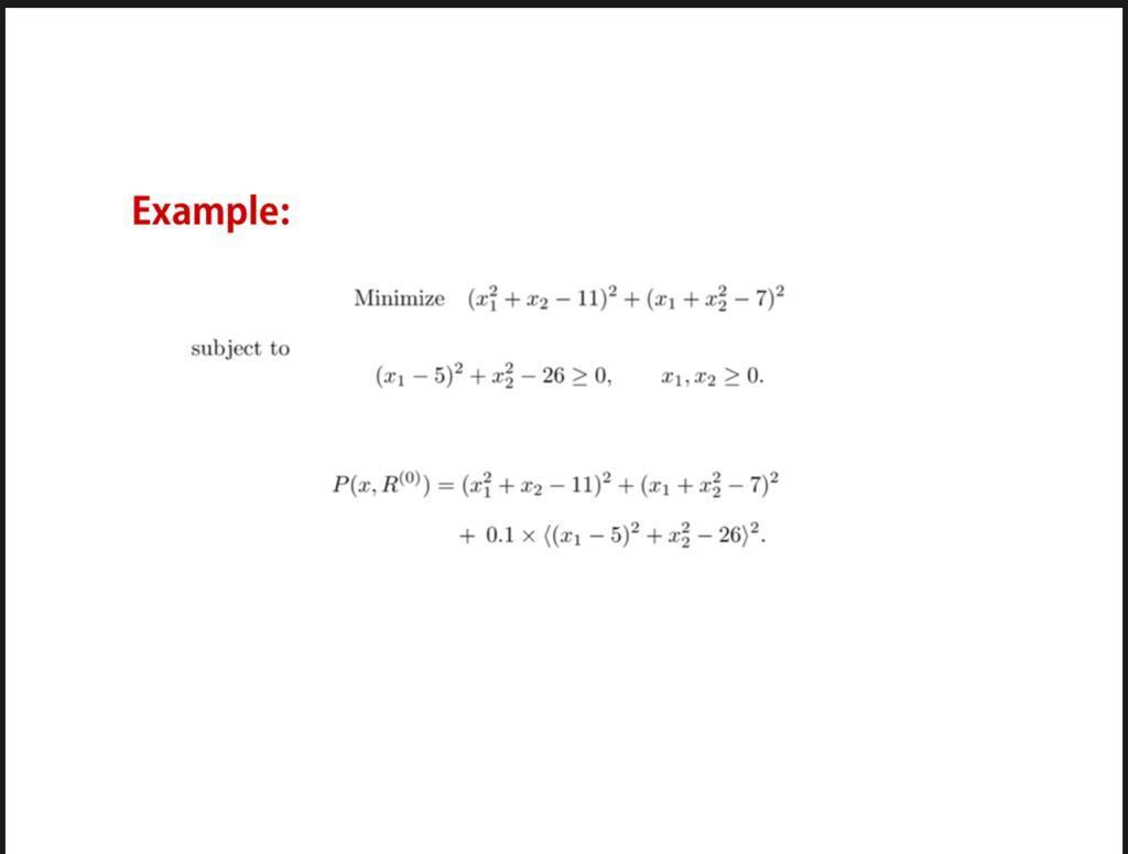 Solved Example: Minimize (x12+x2−11)2+(x1+x22−7)2 subject | Chegg.com