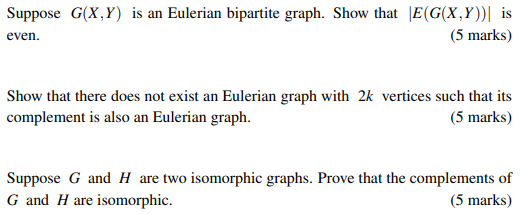 Solved Suppose G(X,Y) is an Eulerian bipartite graph. Show | Chegg.com
