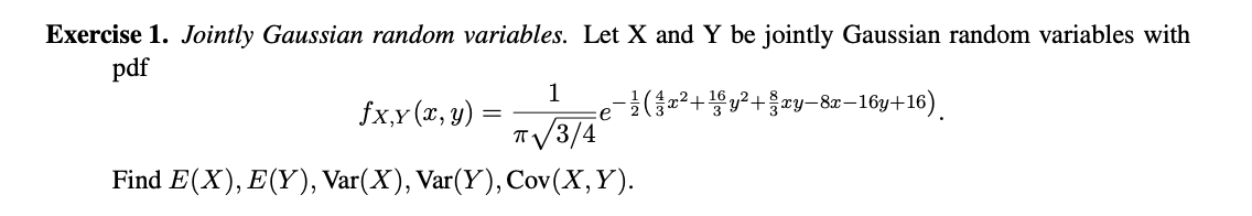 Solved Exercise 1. Jointly Gaussian random variables. Let X | Chegg.com