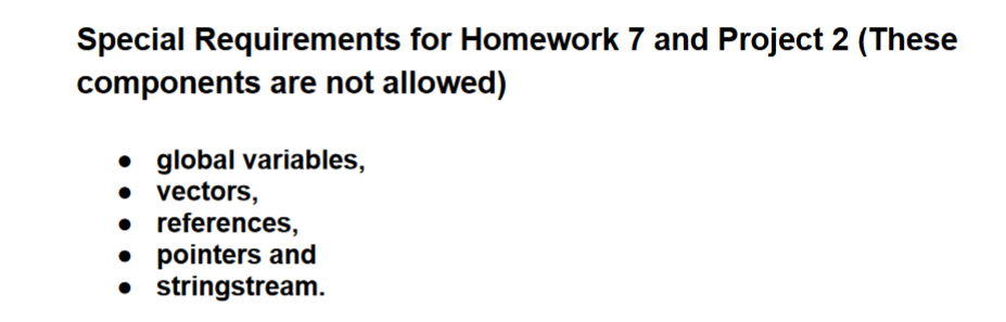Special Requirements for Homework 7 and Project 2 | Chegg.com