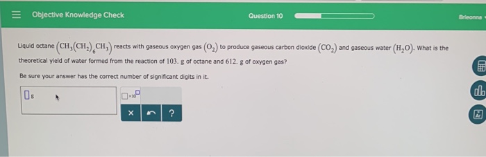 Solved Objective Knowledge Check Question 10 Brieonna Liquid | Chegg.com