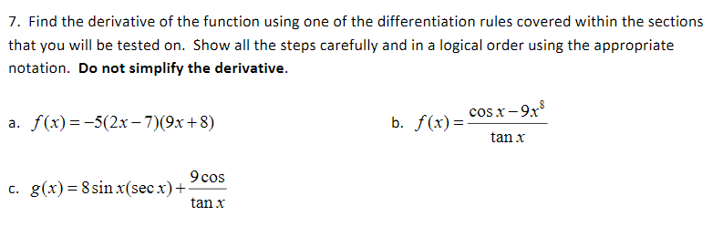 Solved 7. Find the derivative of the function using one of | Chegg.com