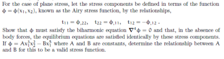For the case of plane stress, let the stress | Chegg.com