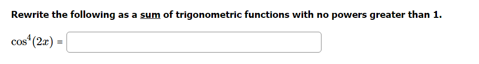 Solved Rewrite the following as a sum of trigonometric | Chegg.com