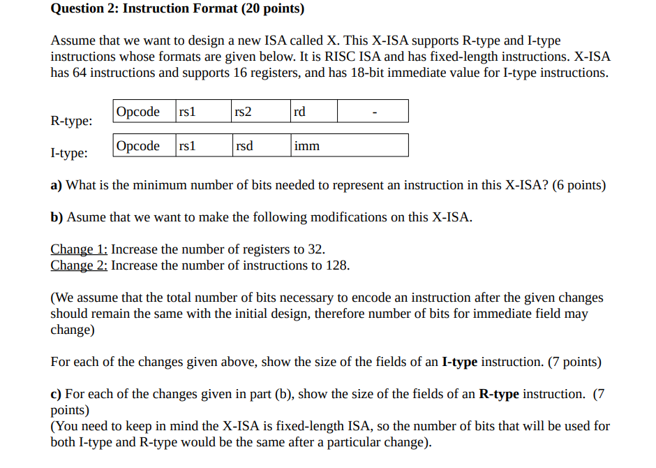 Solved Question 2: Instruction Format (20 points) Assume | Chegg.com