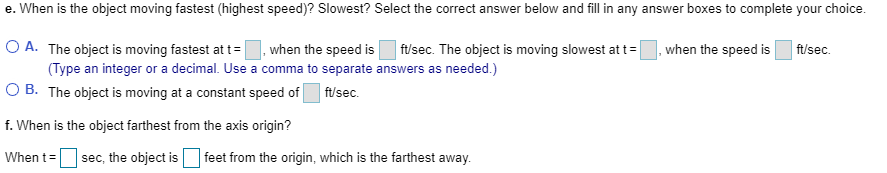 Solved The Function S F T Gives The Position Of An Object