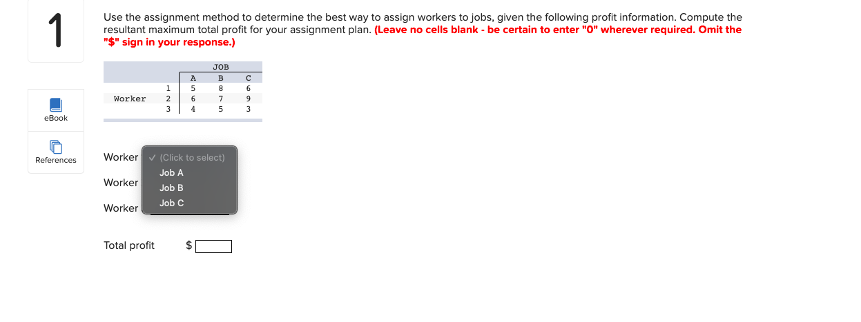 Solved 1 Use the assignment method to determine the best way | Chegg.com