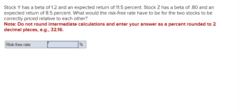 Solved Stock \( ﻿Y \) ﻿has a beta of 1.2 ﻿and an expected | Chegg.com