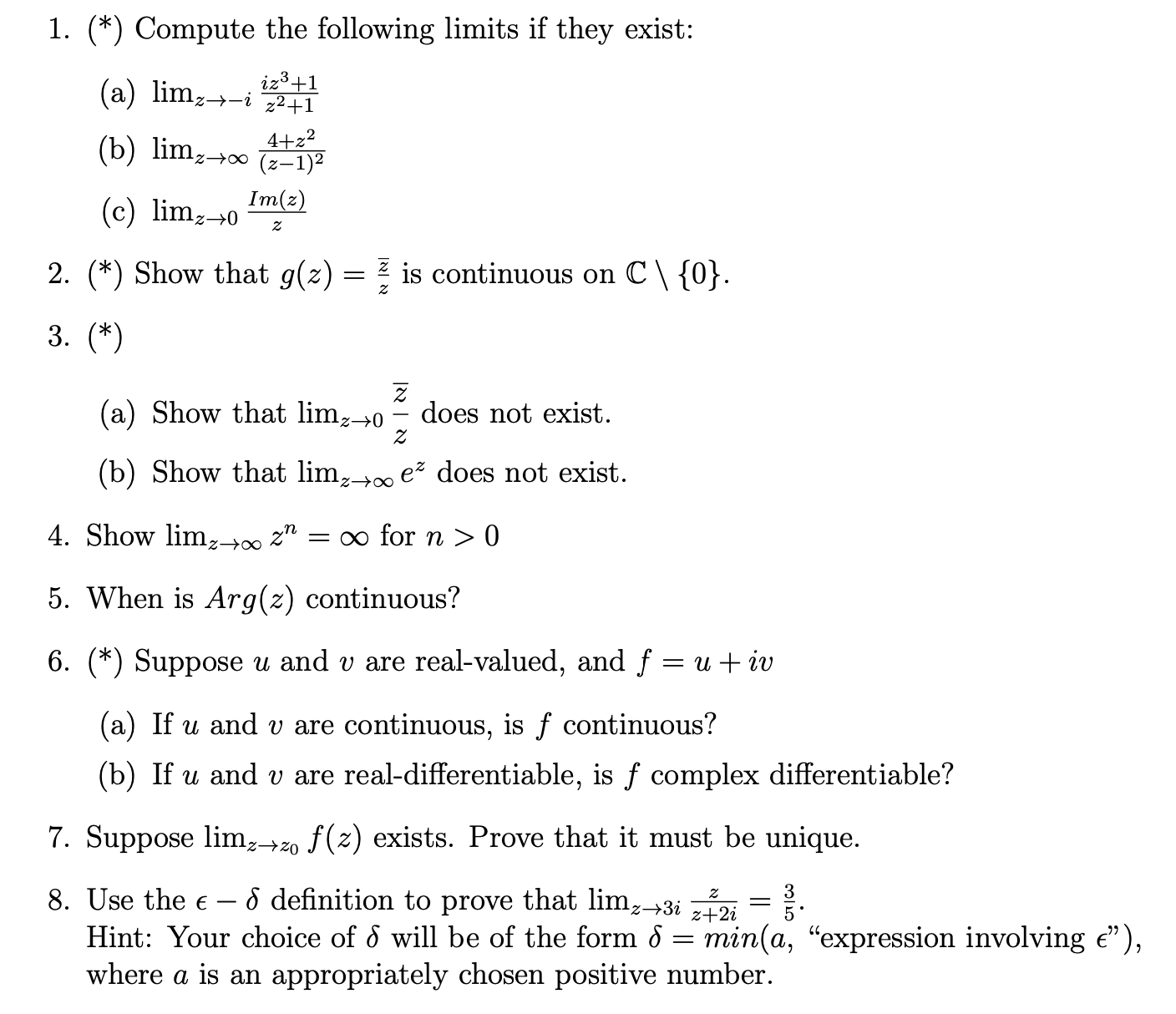 Solved (^(*)) ﻿Compute the following limits if they | Chegg.com