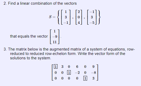 Solved Find a linear combination of the | Chegg.com