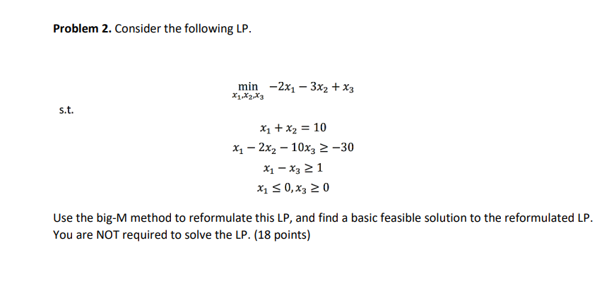 Solved Problem 2. Consider the following LP. min -2x1 - 3x2 | Chegg.com